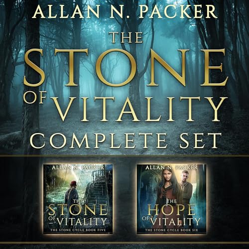 The Stone of Vitality Complete Set: Book 3 (Audio Download): Allan N. Packer, Greg John ...
