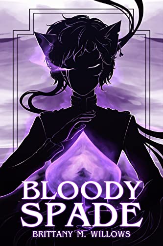 Amazon.com: Bloody Spade (The Cardplay Duology Book 1) eBook : Willows, Brittany M.: Kindle Store