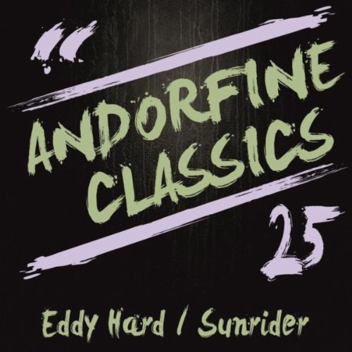 Andorfine Classics 25 de Eddy Hard & Sunrider en Amazon Music - Amazon.es
