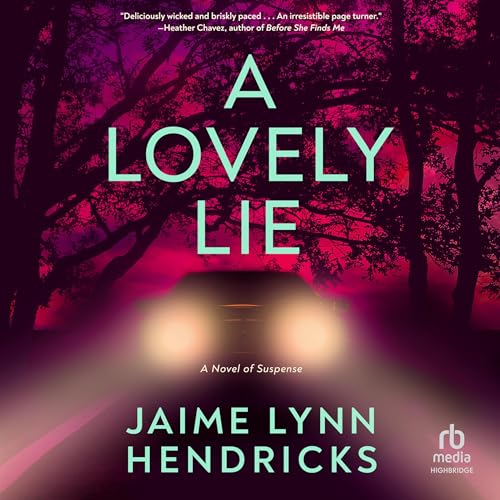Amazon.com: A Lovely Lie (Audible Audio Edition): Jaime Lynn Hendricks ...