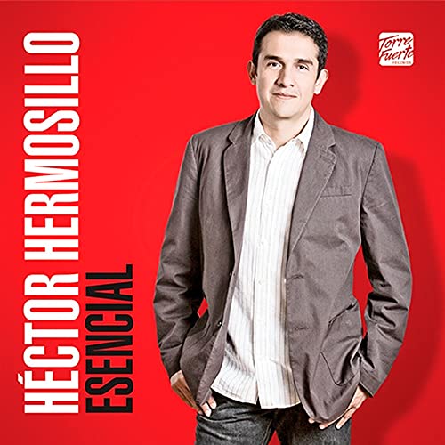 Play Esencial by Héctor Hermosillo on Amazon Music