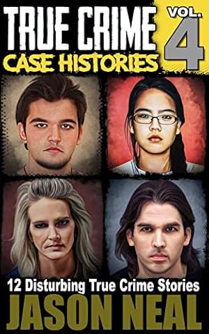 Amazon.com: True Crime Case Histories - Volume 2: 12 Disturbing True Crime Stories (True Crime ...