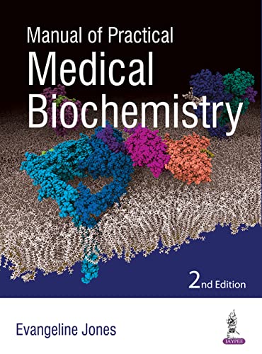 Manual of Practical Medical Biochemistry eBook : Jones, Evangeline, ENG ...