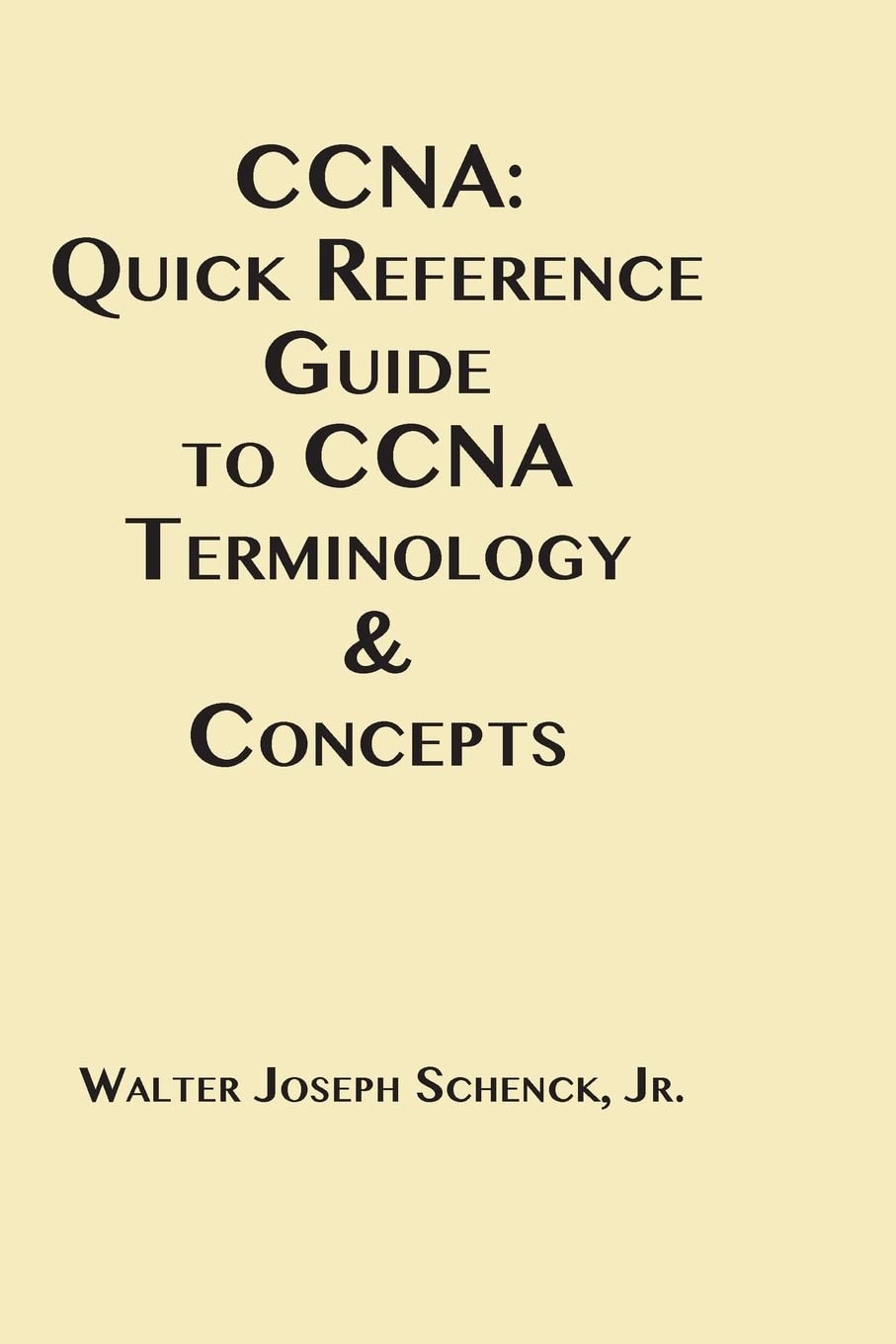 Buy CCNA: Quick Reference Guide to CCNA Terminology & Concepts Online ...