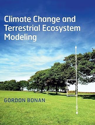 Buy Climate Change and Terrestrial Ecosystem Modeling Book Online at ...