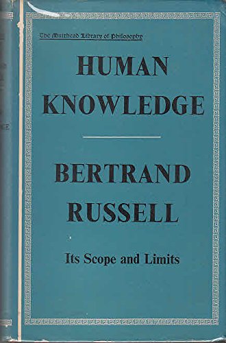 Amazon.com: Human Knowledge its Scope and Limits: Russell, Bertrand: Books