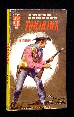 Tomahawk: Leighton, Lee: 9780345031341: Amazon.com: Books
