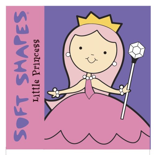 Amazon.com: Soft Shapes: Little Princess: 9781584763505: Ikids, Shields ...