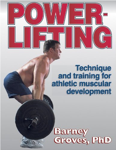 Powerlifting: Amazon.co.uk: Groves, Barney R.: 9780880119788: Books