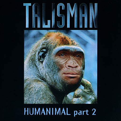 Amazon.co.jp: Humanimal Pt. 2 : TALISMAN: デジタルミュージック