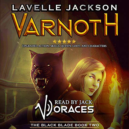 Varnoth: A LitRPG Story: The Black Blade, Book 2 (Audio Download ...