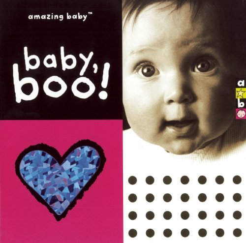 Amazon.com: Amazing Baby: Baby, Boo!: 9781592239467: Dodd, Emma: Books