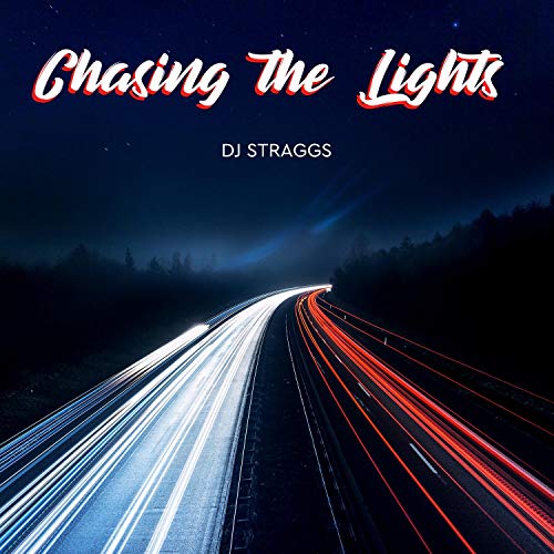 Amazon Music Unlimited - Dj Straggs 『Chasing the Lights』