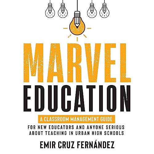 Amazon.com: Marvel Education: A Classroom Management Guide for New Educators and Anyone Serious ...