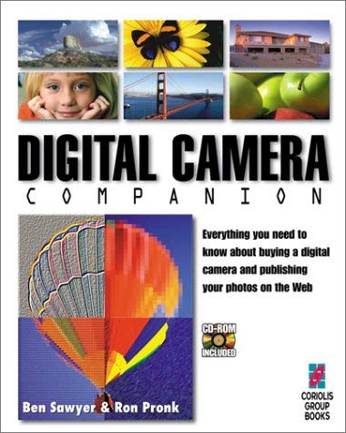 Digital Camera Companion: Sawyer, Ben, Pronk, Ron: 9781576100974 ...