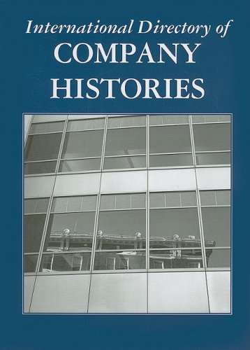 International Directory of Company Histories (International Directory ...
