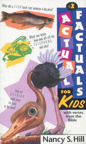 Actual Factuals for Kids #2 (Actual Factuals #2): Hill, Nancy S ...