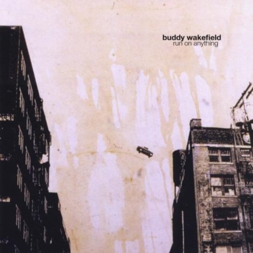 Amazon Music - Buddy WakefieldのRun On Anything [Explicit] - Amazon.co.jp