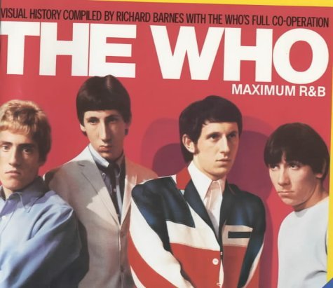 The Who: Maximum R&B: Richard Barnes: 9780859651868: Amazon.com: Books