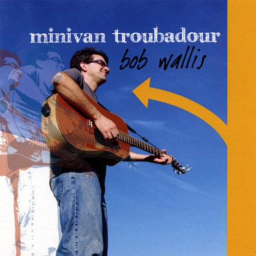 Play Minivan Troubadour by Bob Wallis on Amazon Music