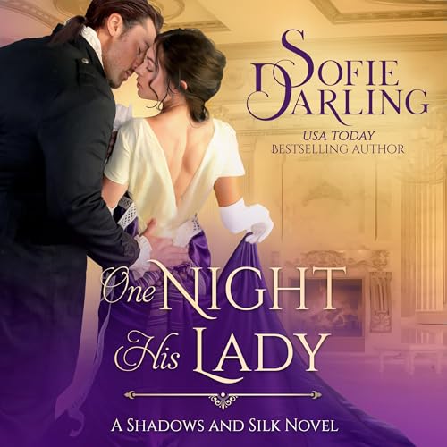 Amazon.com: One Night His Lady: A Shadows and Silk Novel (Sin & Seduction, Book 5) (Audible ...