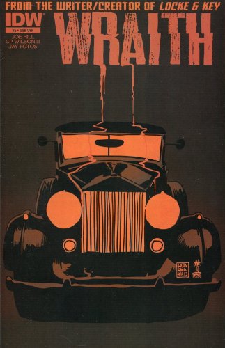 The Wraith: Welcome To Christmasland #5 Based on Joe Hill's NOS4A2 ...