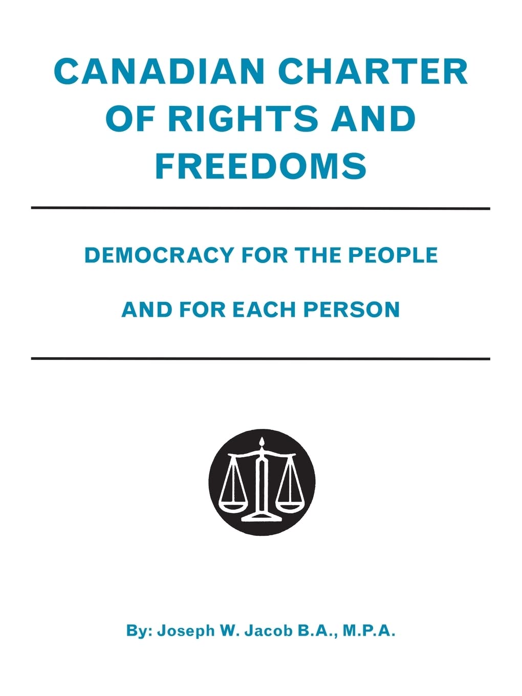 Canadian Charter Of Rights And Freedoms Significance