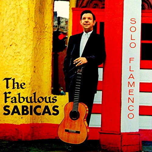 Play Solo Flamenco by The Fabulous Sabicas on Amazon Music Unlimited