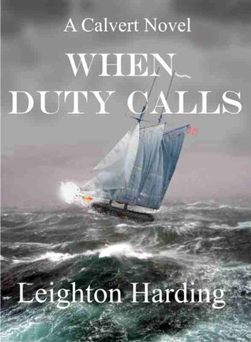WHEN DUTY CALLS (The Calvert Series Book 1) eBook : Harding, Leighton ...