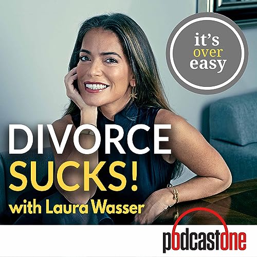 Divorce Sucks with Laura Wasser : PodcastOne: Amazon.in: Books