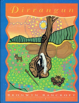 Dirrangun: Robinson, Roland, Williams, Eustan, Daley, Lucy, Bancroft ...