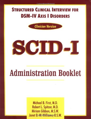 Structured Clinical Interview for DSM-IV Axis I Disorders ...