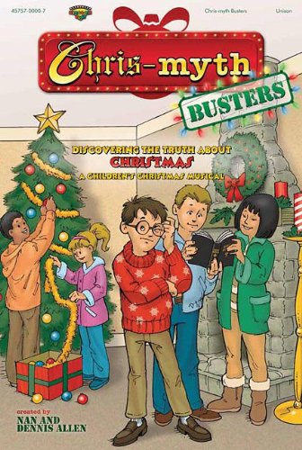 Chris-Myth Busters Choral Book: Nan Allen Dennis Allen: 0645757201975 ...