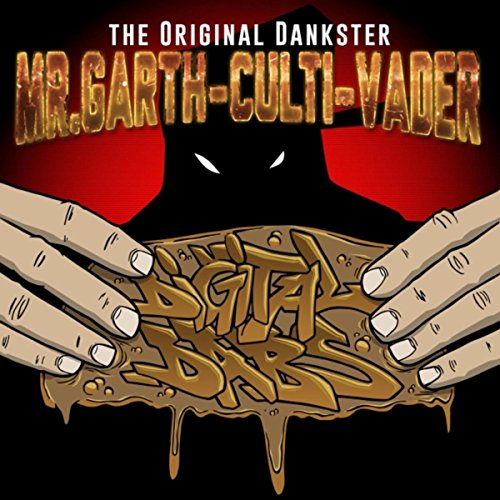 Amazon.co.jp: Digital Dabs [Explicit] : Mr. Garth-Culti-Vader: Digital Music