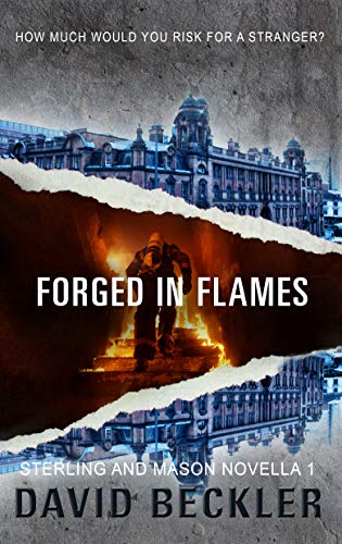 Forged in Flames: action packed thriller (Mason & Sterling) - Kindle ...