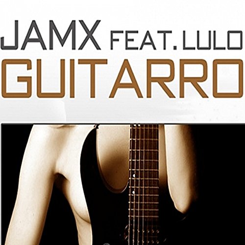 Reproducir Guitarro (Re-Release) de JamX en Amazon Music