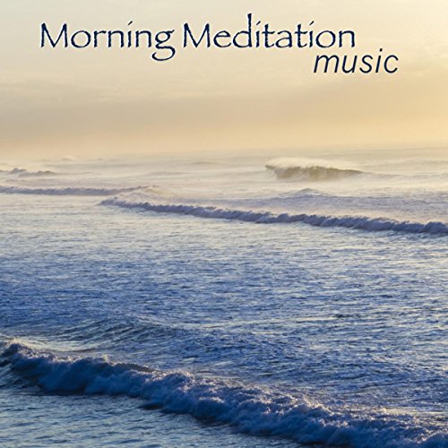 Morning Meditation Music - Wake Up Music for Morning Routine von ...