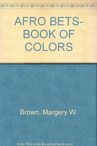 AFRO BETS- BOOK OF COLORS: Brown, Margery W.: Amazon.com: Books