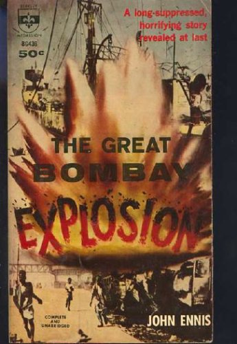 The great Bombay explosion: Ennis, John: Amazon.com: Books