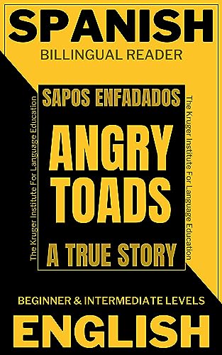 ANGRY TOADS (SAPOS ENFADADOS): Learn Spanish with a Bilingual Book for ...