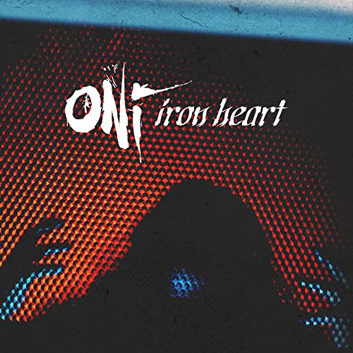 Play Iron Heart by ONI on Amazon Music