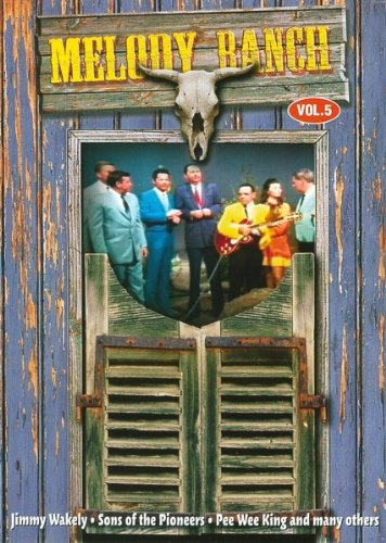 Amazon.com: Melody Ranch, Vol. 5 : Melody Ranch: Movies & TV