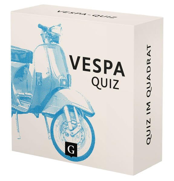 Vespa-Quiz: 100 Fragen und Antworten (Neuauflage) (Quiz im Quadrat ...