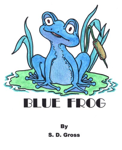 Blue Frog : SD Gross: Amazon.co.uk: Everything Else