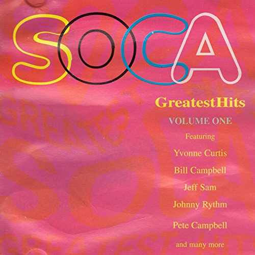 Play Soca Greatest Hits, Vol. 1 by VARIOUS ARTISTS on Amazon Music