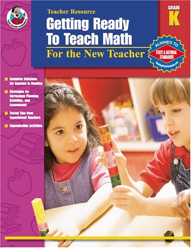 Amazon.com: Getting Ready to Teach Math, Grade K: For the New Teacher ...