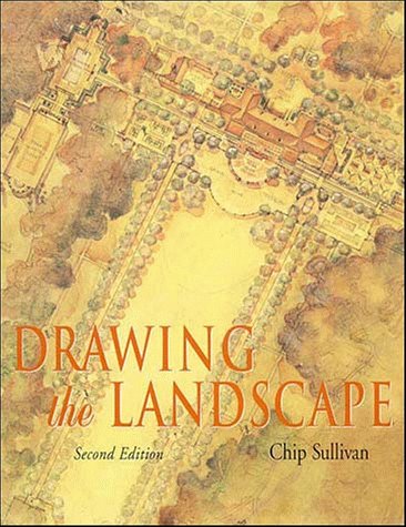 Drawing the Landscape, 2nd Edition: Sullivan, Chip: 9780471292043 ...