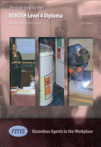 The Study Book for the NEBOSH Level 4 Diploma in Occupational Health ...