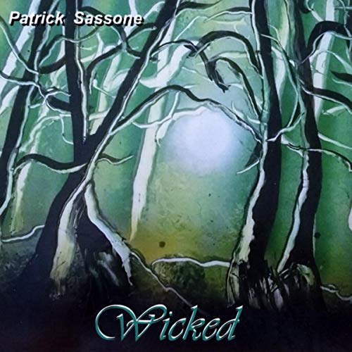 Amazon.com: Wicked : Patrick Sassone: Digital Music