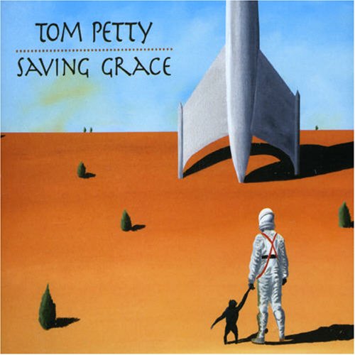 Petty, Tom - Saving Grace - Amazon.com Music